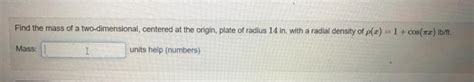 solved find the mass of a two dimensional centered at the