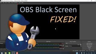 How To Fix Obs Studio Black Screen Fix Obs Studio Black Screen In Windows How To Info Tech