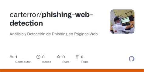 Github Carterrorphishing Web Detection Análisis Y Detección De
