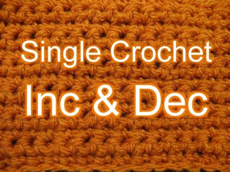 Single Crochet Increase And Decrease Slow Motion Single Crochet