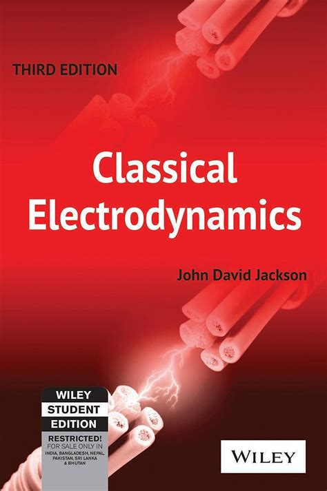 Classical Electrodynamics Jackson 9788126510948 Books