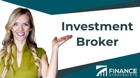 What Is An Investment Broker Roles Cost Fees And Hiring One