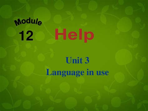 八年级英语上册 Module 12 Unit 3 Language In Use课件 新版 外研版 Word文档免费下载 亿佰文档网