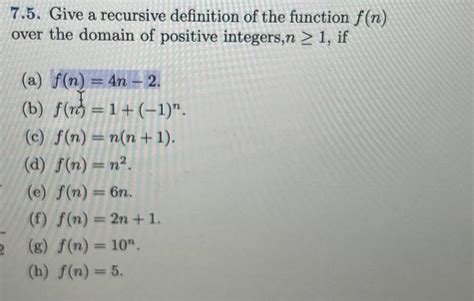 Solved Give A Recursive Definition Of The Function Chegg
