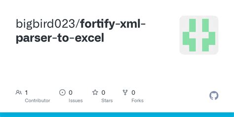 Github Bigbird023fortify Xml Parser To Excel