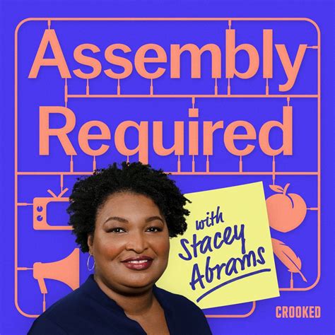 Assembly Required With Stacey Abrams Podcast Apple Podcasts