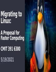 CMIT MigrationProposal V Pptx Migrating To Linux A Proposal For Faster Computing CMIT