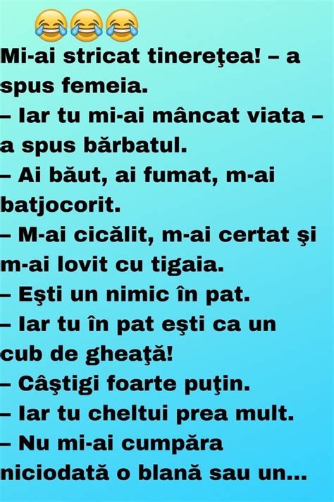 Mi Ai Stricat Tinereţea A Spus Femeia Iar Tu Mi Ai Mâncat Viata