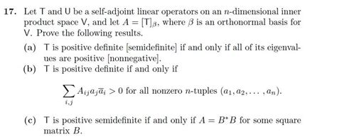 Solved 7 Let T And U Be A Self Adjoint Linear Operators On