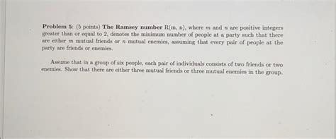 Solved Problem Points The Ramsey Number R M N Where Chegg Com