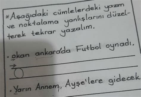lük alım nç t er k Aşağıdaki cümlelerdeki yazım ve noktalama yanlışlarını düzel terek tekrar
