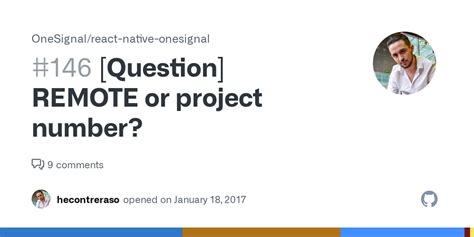 Question Remote Or Project Number · Issue 146 · Onesignalreact