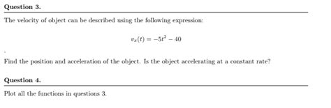 Solved The Velocity Of Object Can Be Described Using The Chegg