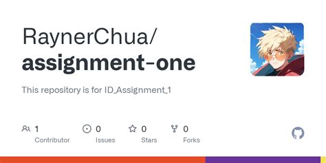 Github Raynerchuaassignment One This Repository Is For Idassignment1