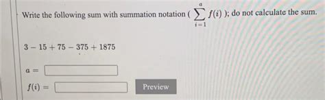 Solved Write The Following Sum With Summation Notation Chegg