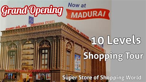 Super Saravana Stores Now At Madurai If You See This Video It Will Be