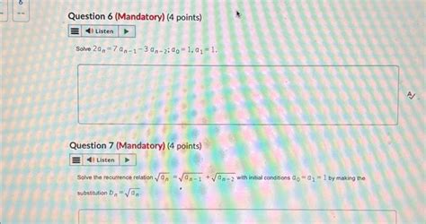 solved solve 2an 7an−1−3an−2 a0 1 a1 1 question 7
