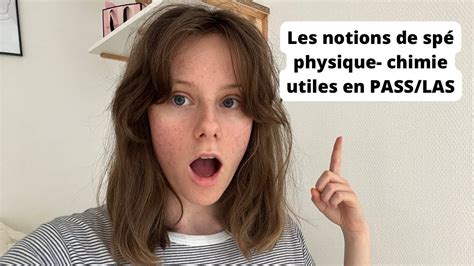 Les notions de spé physique chimie utiles en PASS LAS YouTube
