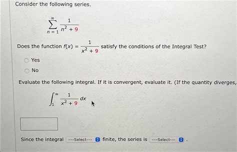 Solved Consider The Following Series∑n1∞1n29does The