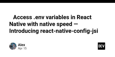 🚀 Access Env Variables In React Native With Native Speed — Introducing React Native Config Jsi