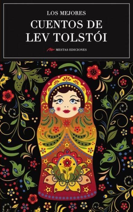 Libro Los Mejores Cuentos De Lev Tolstói Precio Guatemala Kemik