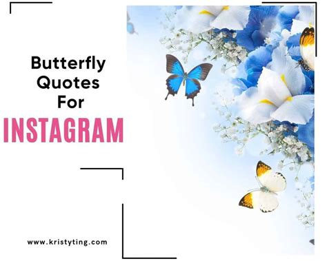 Butterfly Quotes For Instagram 46 Inspiring Captions For Your Feed