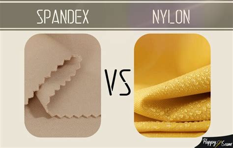 Spandex Vs Nylon Which Is Better Happyseam