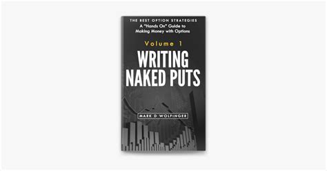Writing Naked Puts Von Mark D Wolfinger In Apple Books