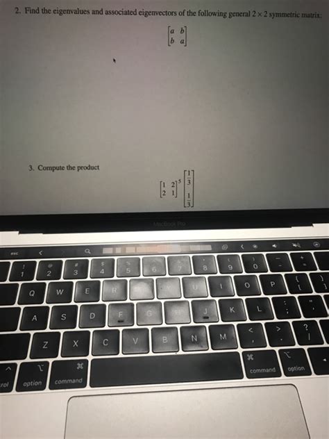 Solved 2 Find The Eigenvalues And Associated Eigenvectors