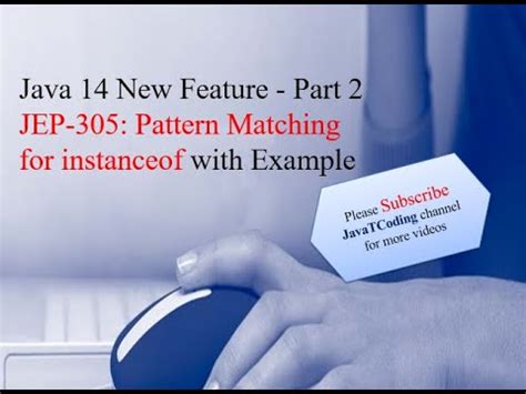 Java 14 New Features - JEP 305: Pattern Matching for instanceof (Preview) - YouTube