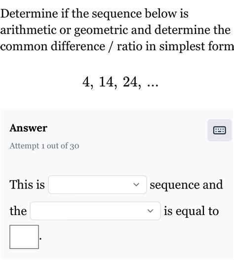 Solved Determine If The Sequence Below Is Arithmetic Or Geometric And Determine The Common Diff