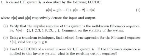 Solved A Causal Lti System H Is Described By The Following Lccde Y N