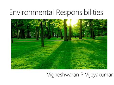 Environmental Responsibilities Pptx