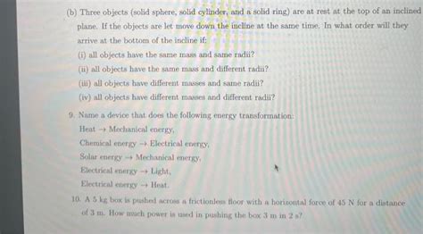 Solved B Three Objects Solid Sphere Solid Cylinder And Chegg