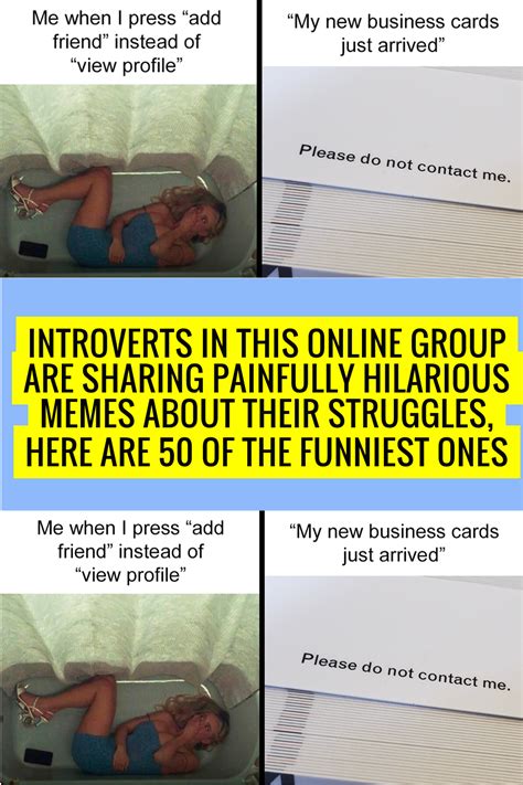 Introverts in this online group are sharing painfully hilarious memes about their struggles here ...