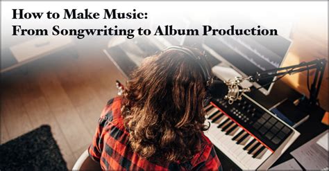 How To Make Music For Beginners Disc Makers