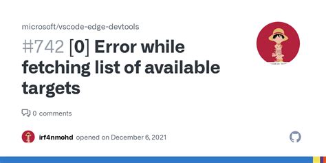 0 Error While Fetching List Of Available Targets · Issue 742