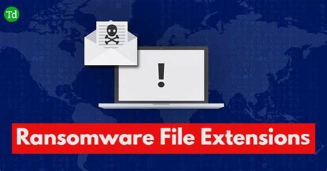 Ransomware File Extensions List In 2024 Updated