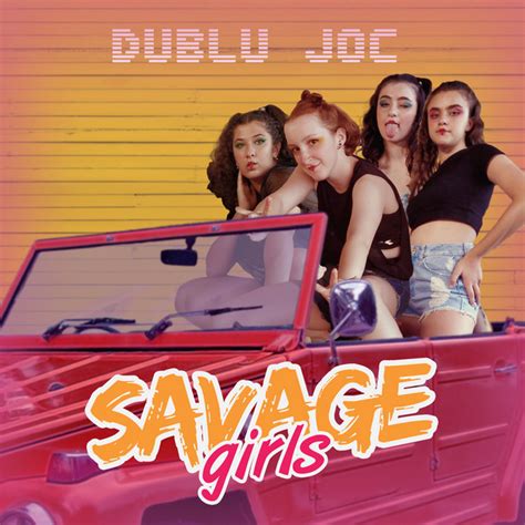 Savage Girls Spotify