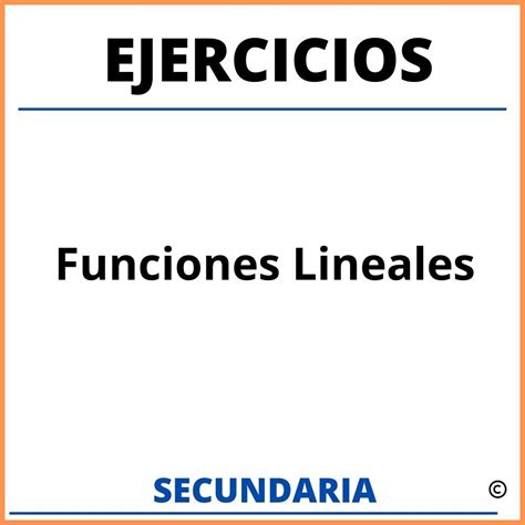 Ejercicios De Funciones Lineales Secundaria Resueltos