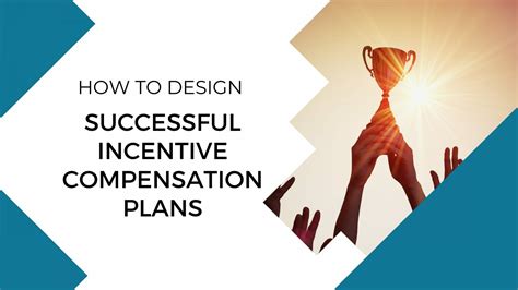 How To Design Successful Incentive Compensation Plans Innovyne