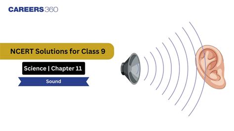 Ncert Solutions For Class 9 Science Chapter 11 Sound