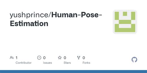 Github Yushprincehuman Pose Estimation