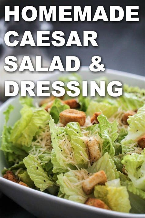Easy Homemade Caesar Salad And Dressing Without Anchovies Artofit