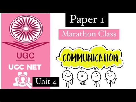 UGC NET Paper 1 Communication Marathon UGC NET Paper 1 Marathon UGC NET Paper 1 Unit 4 UGC