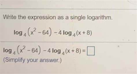 solved write the expression as a single logarithm log42