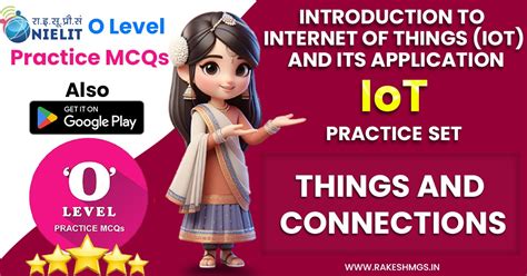 O Level IoT Chapter 2 2024 Most Important Practice MCQ M4 R5 Internet
