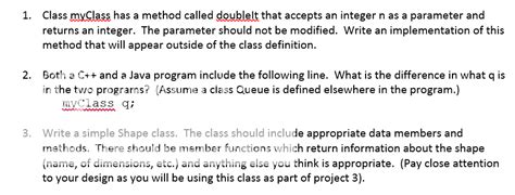 1 Class MyClass Has A Method Called Doublelt That Chegg