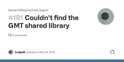 Couldnt Find The Gmt Shared Library · Issue 181 · Genericmappingtools Pygmt · Github