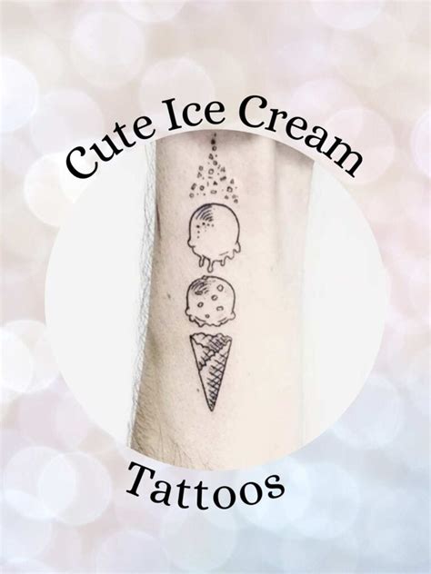87 Ice Cream Tattoo Ideas With Cones For Your Face Body Tattoo Glee